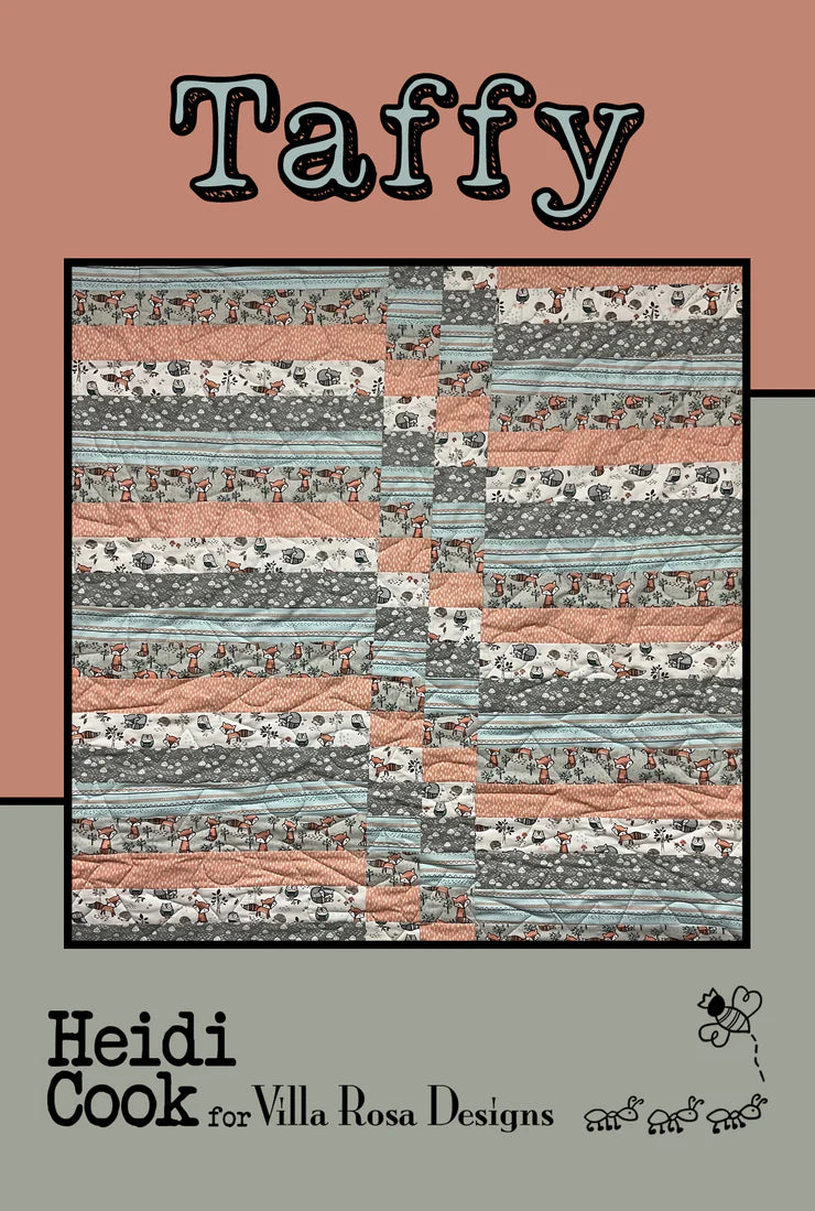 Taffy Pattern – Two Chicks Quilting