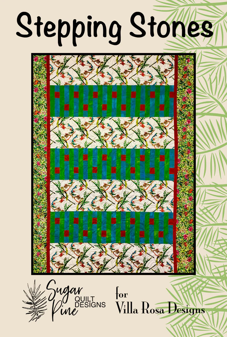Stepping Stones Pattern – Two Chicks Quilting